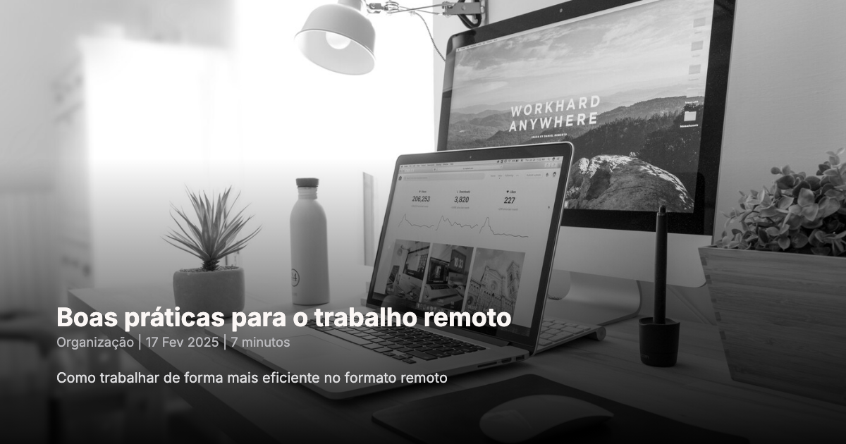 Boas práticas para o trabalho remoto